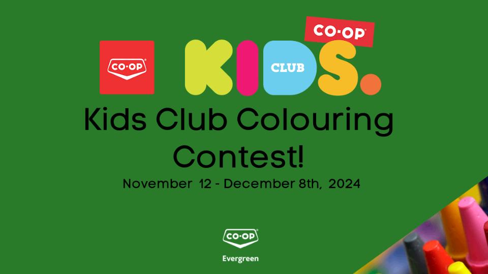 Kids Club Colouring Contest 2024 | Evergreen Co-op