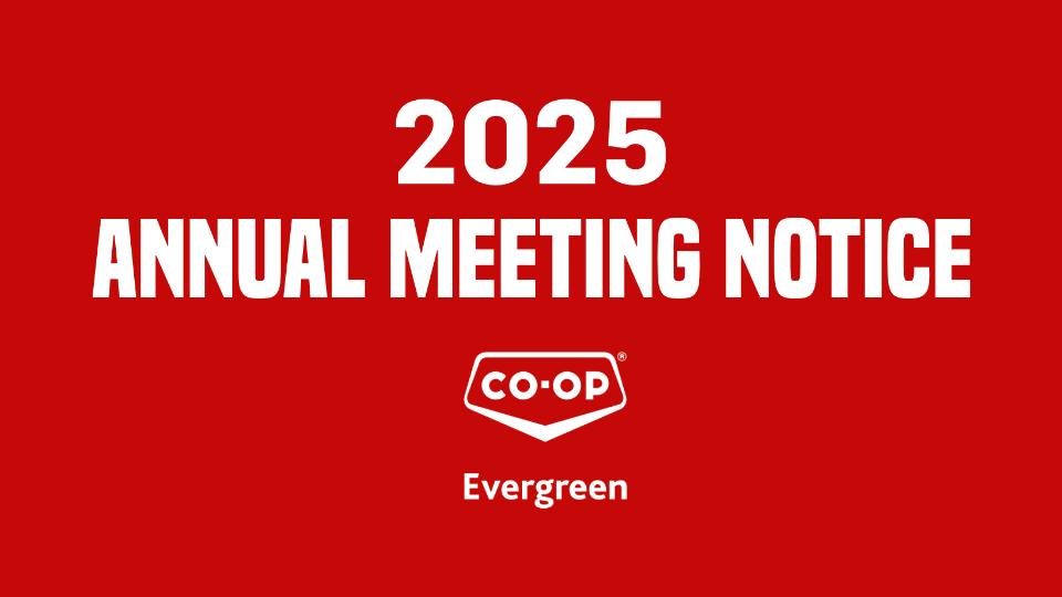 2025 Annual Meeting Notice | Evergreen Co-op